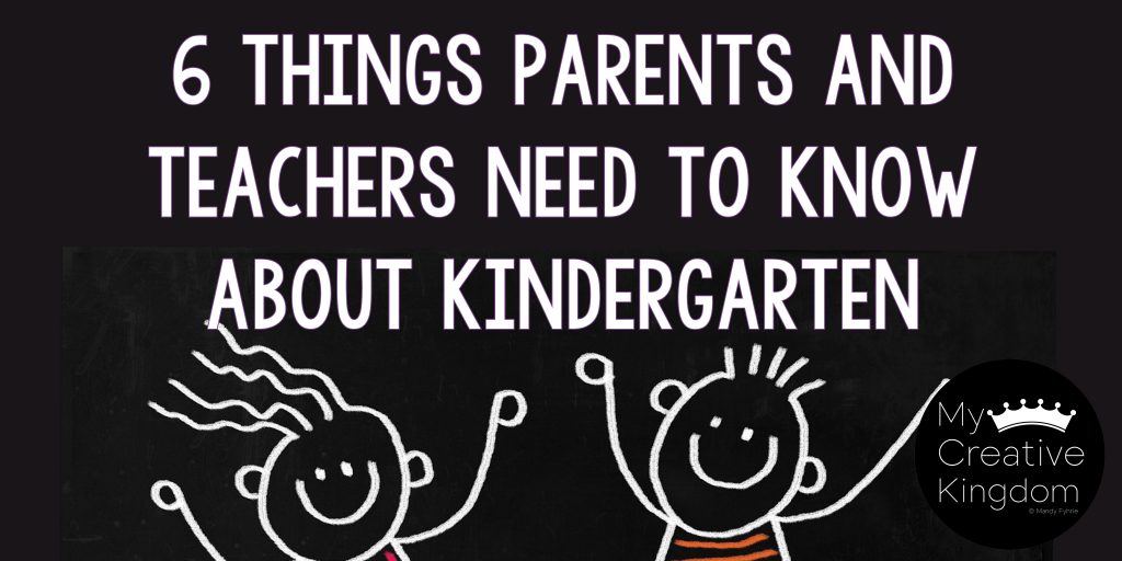 6 Things Parents and Teachers Need to Know About Kindergarten - My ...