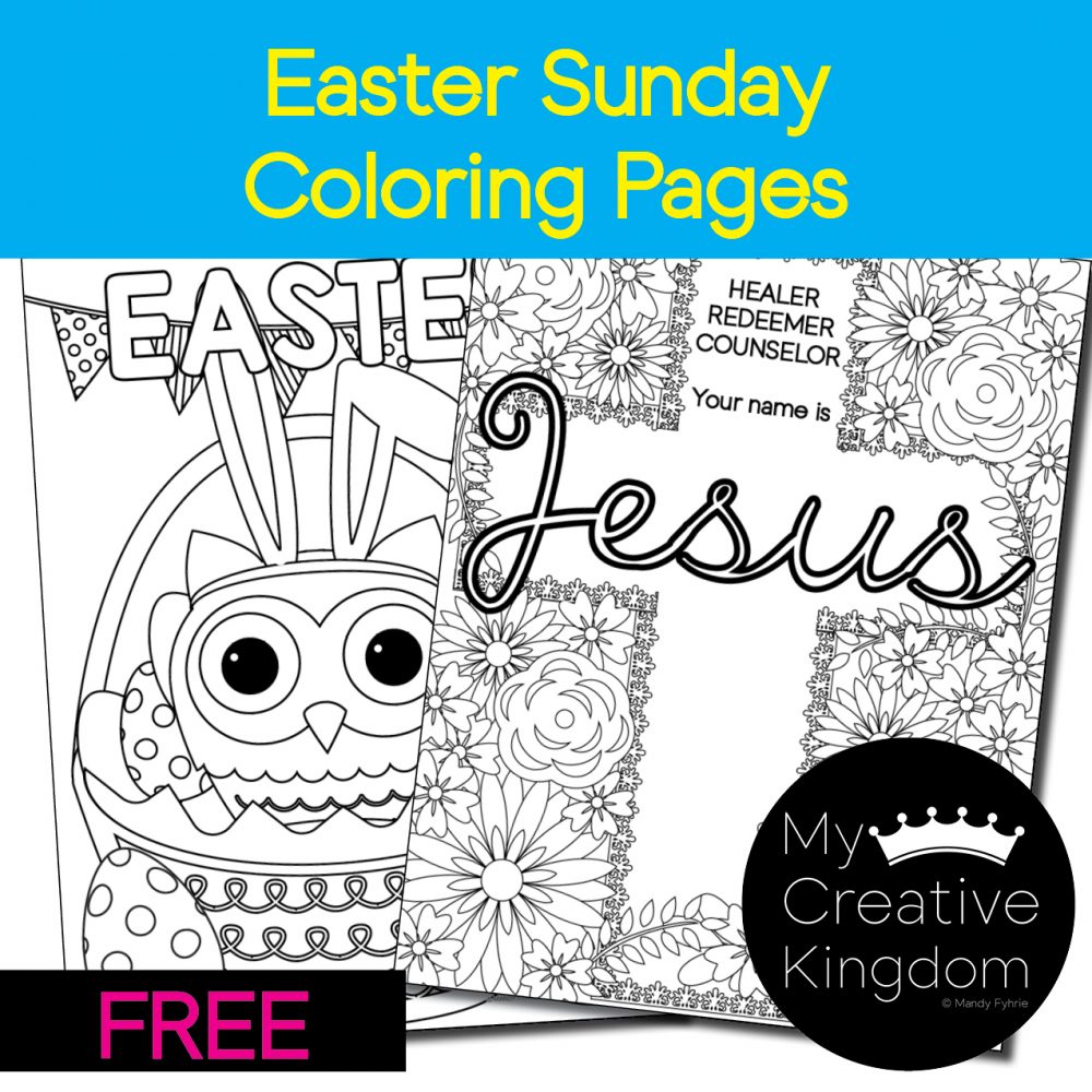 Easter Sunday Coloring Pages - My Creative Kingdom